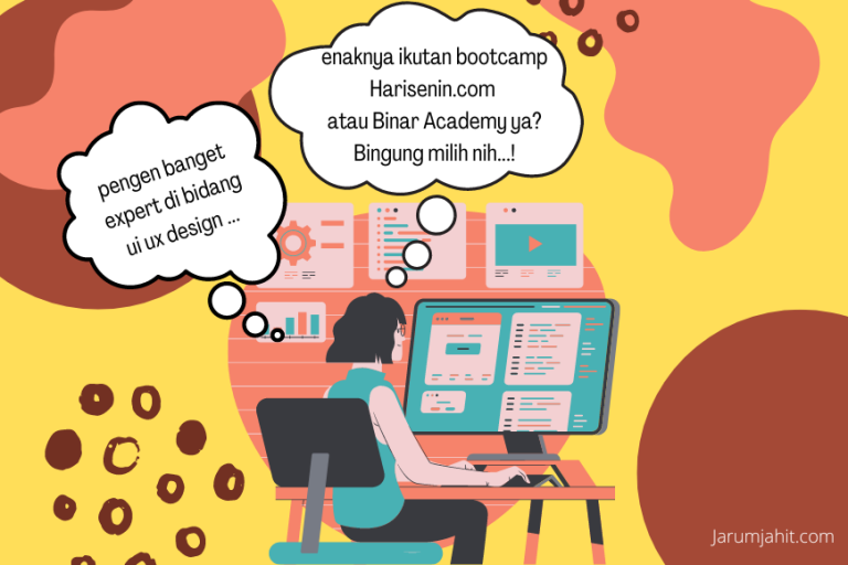 Bootcamp UI UX Harisenin.com dan Binar Academy, Pilih yang Mana?